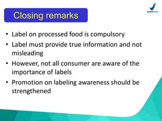 Consumer Awareness On Food Labelling Information In Indonesia - 2015 | PPT