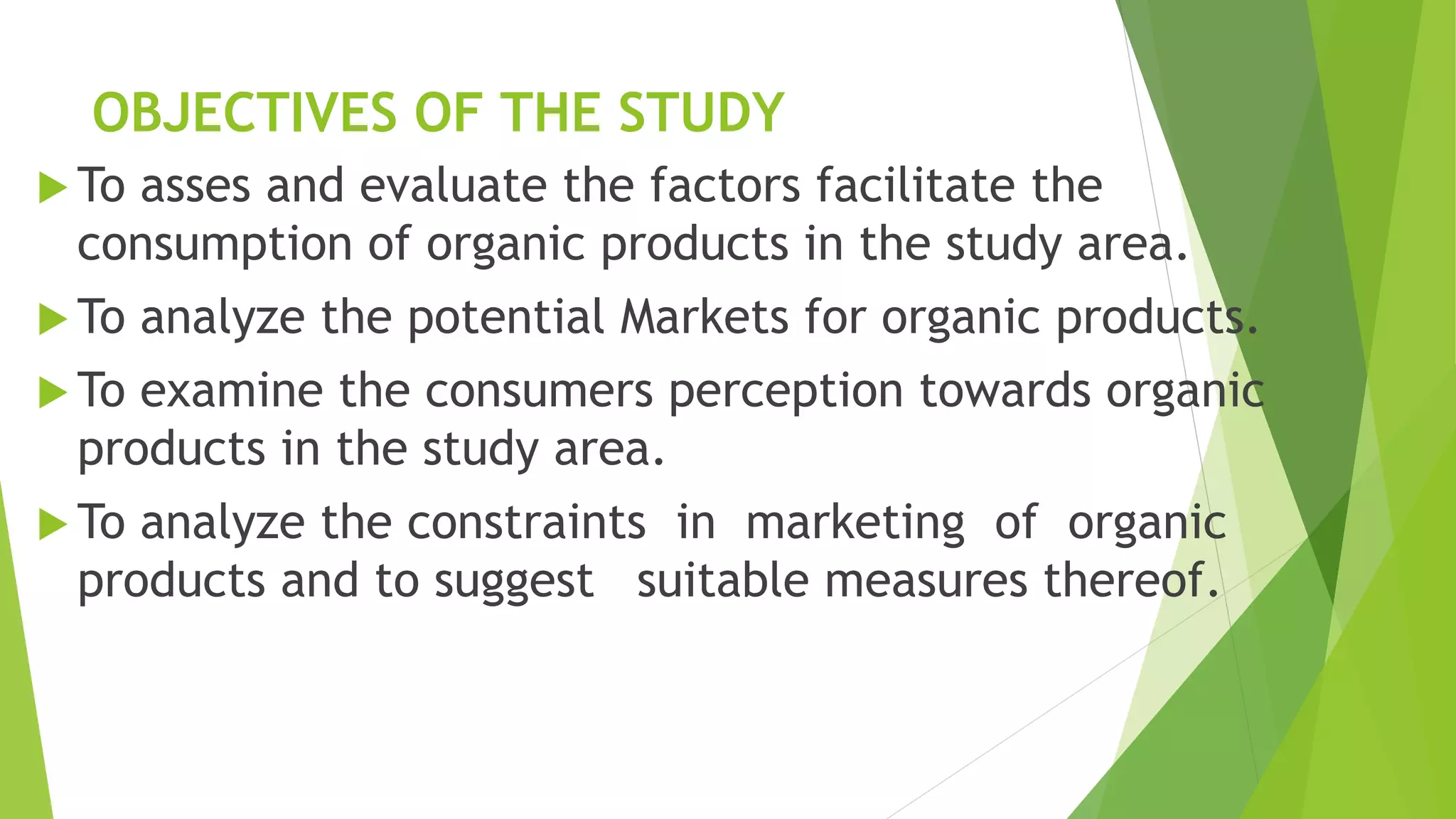 Consumer awareness on organic food products in west Delhi | PPTX
