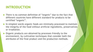 Consumer awareness on organic food products in west Delhi | PPTX