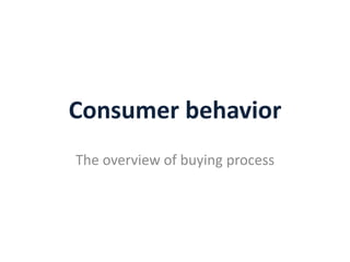 Consumer behavior | PPT