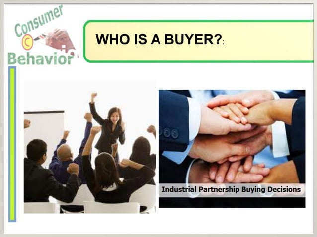 CONSUMER BEHAVIOR | PPT