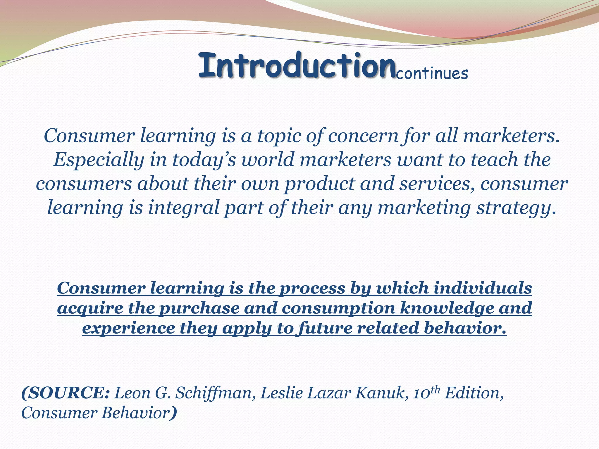 Consumer Learning (Consumer behavior) | PPTX