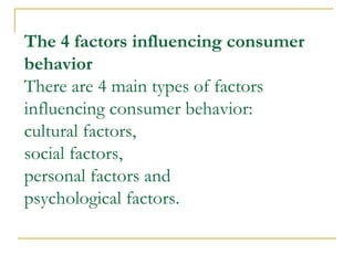 Consumer behavior and factors influencing consumer behavior | PPT