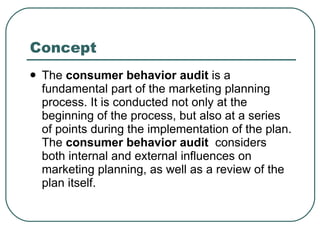 Consumer behavior audit | PPT