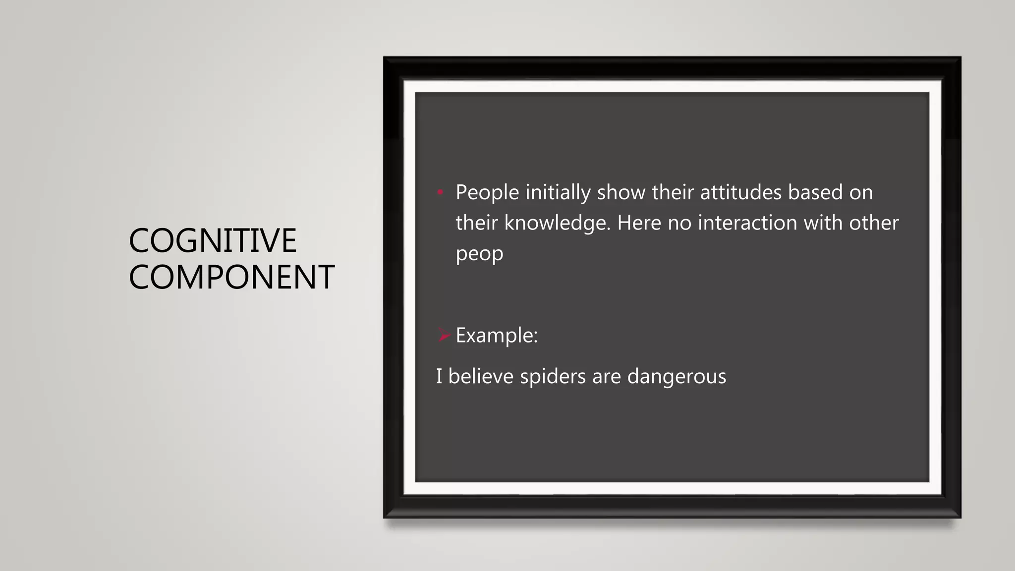 ATTITUDE: CONCEPTS AND MODELS- COGNITIVE DISSONANCE AND TRI-COMPONENT ...