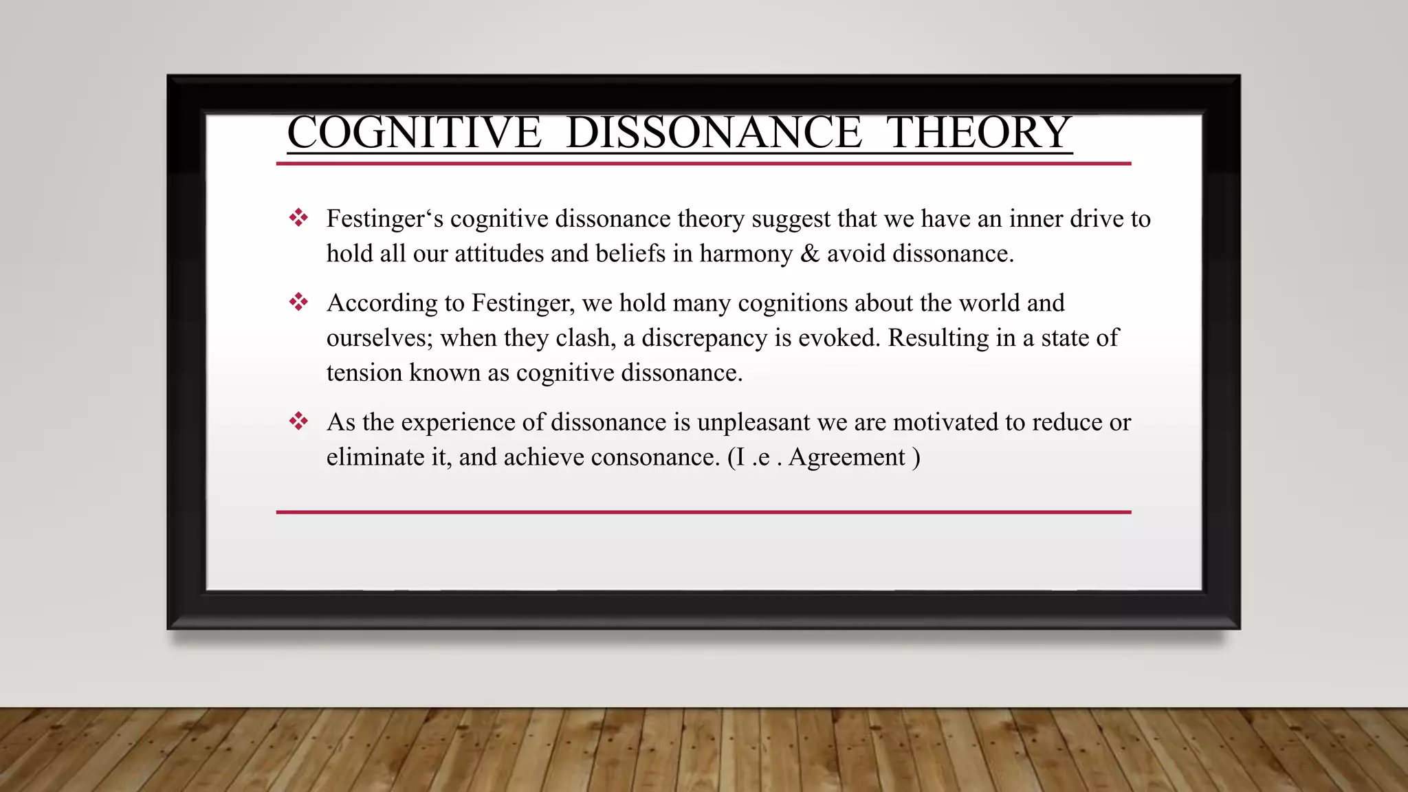 ATTITUDE: CONCEPTS AND MODELS- COGNITIVE DISSONANCE AND TRI-COMPONENT ...