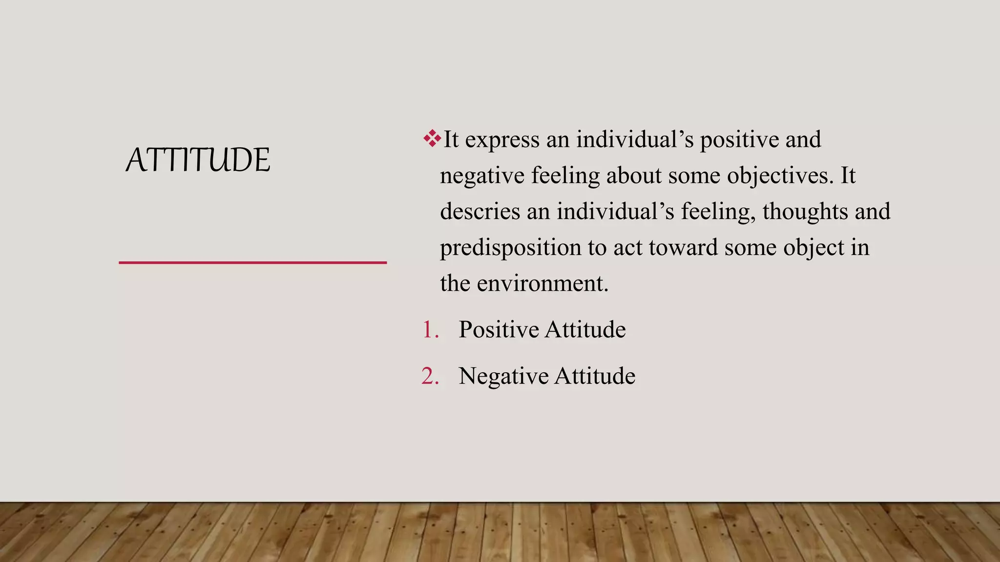 ATTITUDE: CONCEPTS AND MODELS- COGNITIVE DISSONANCE AND TRI-COMPONENT ...
