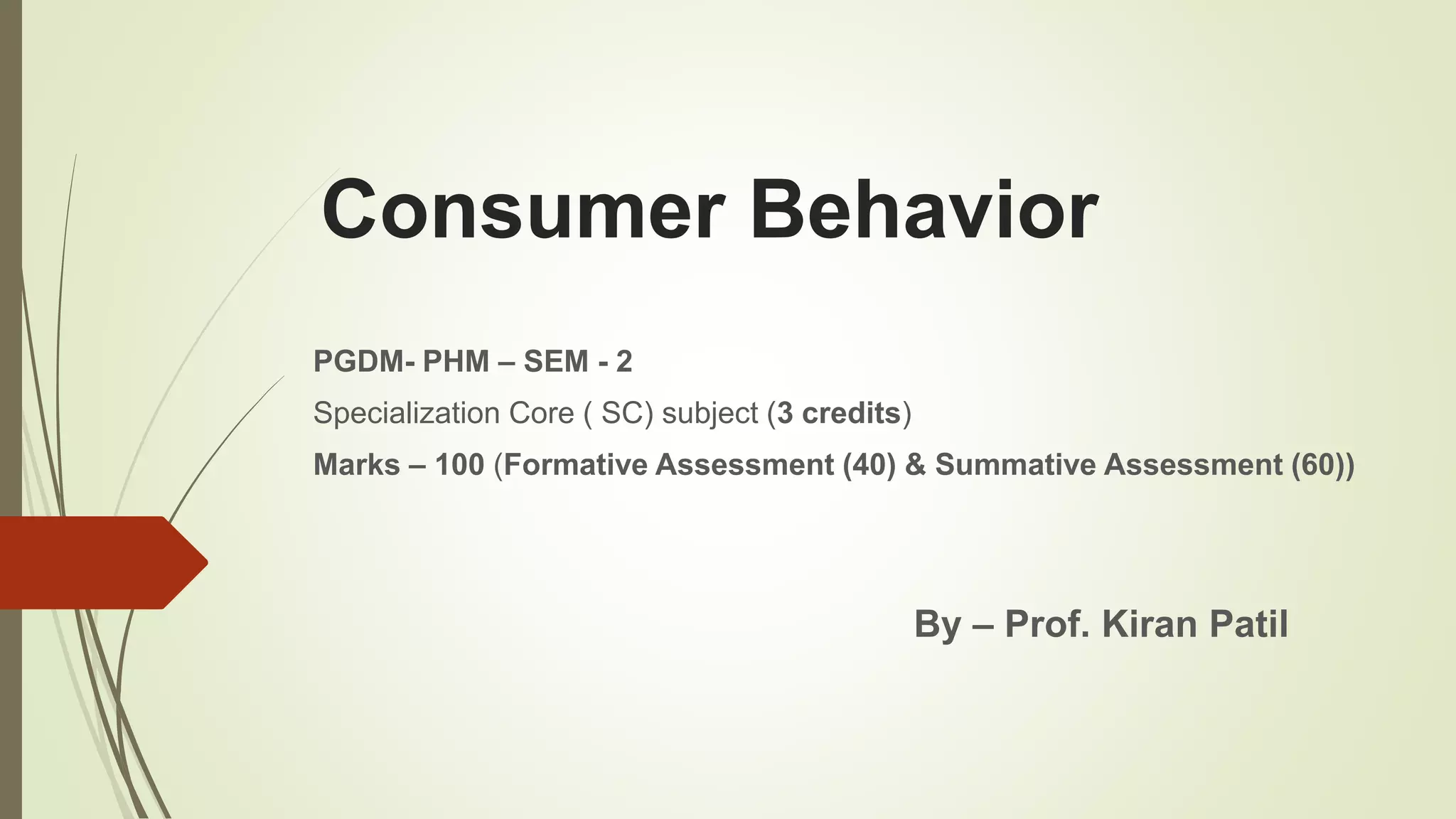 Consumer Behavior_Unit 1- AS PER syallbus.pptx