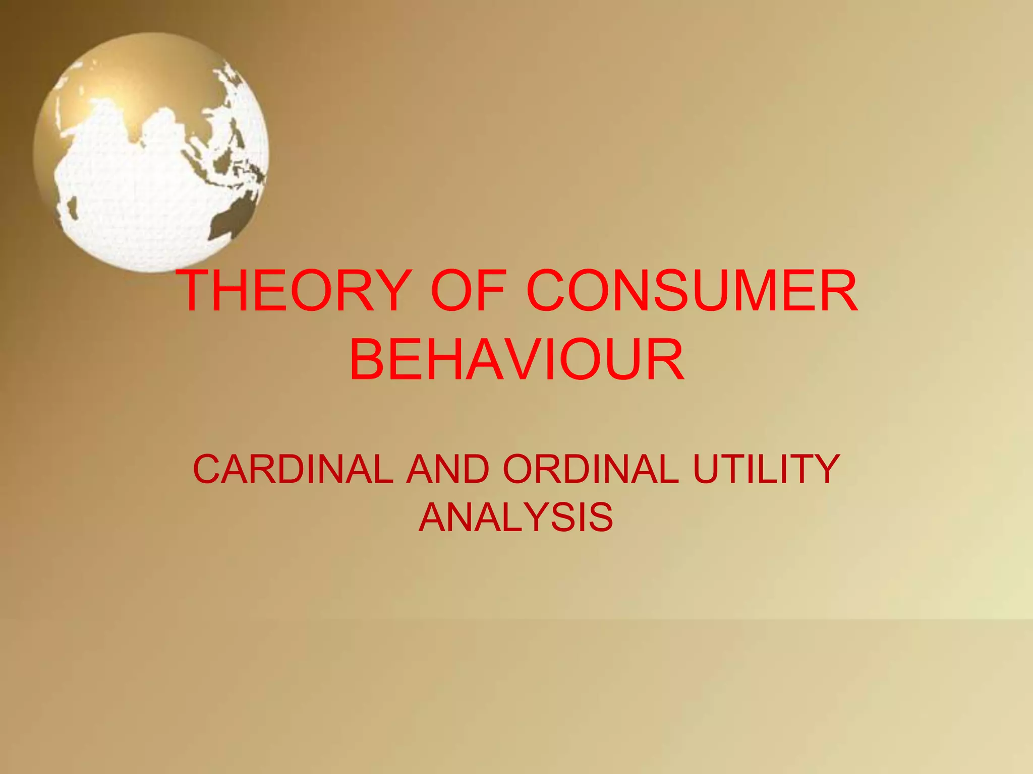 Theory Of Consumer Behavior | PPTX