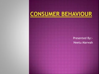 Introduction to Consumer Behaviour | PPTX