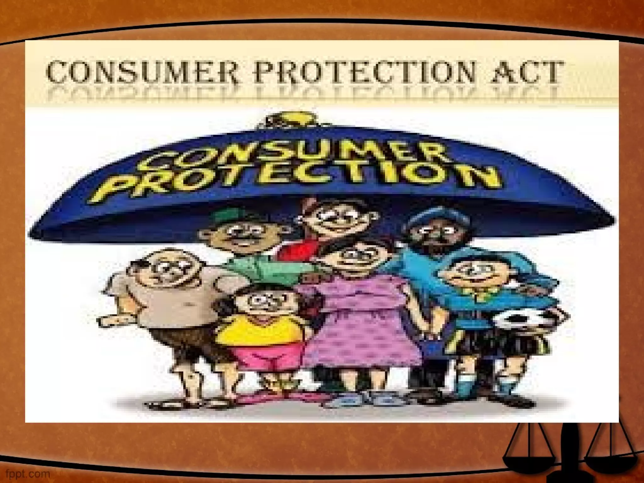 CONSUMER PROTECTION ACT | PPT