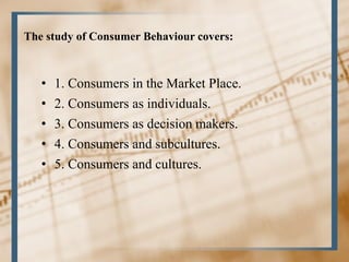 Consumer behaviour in marketing . | PPT