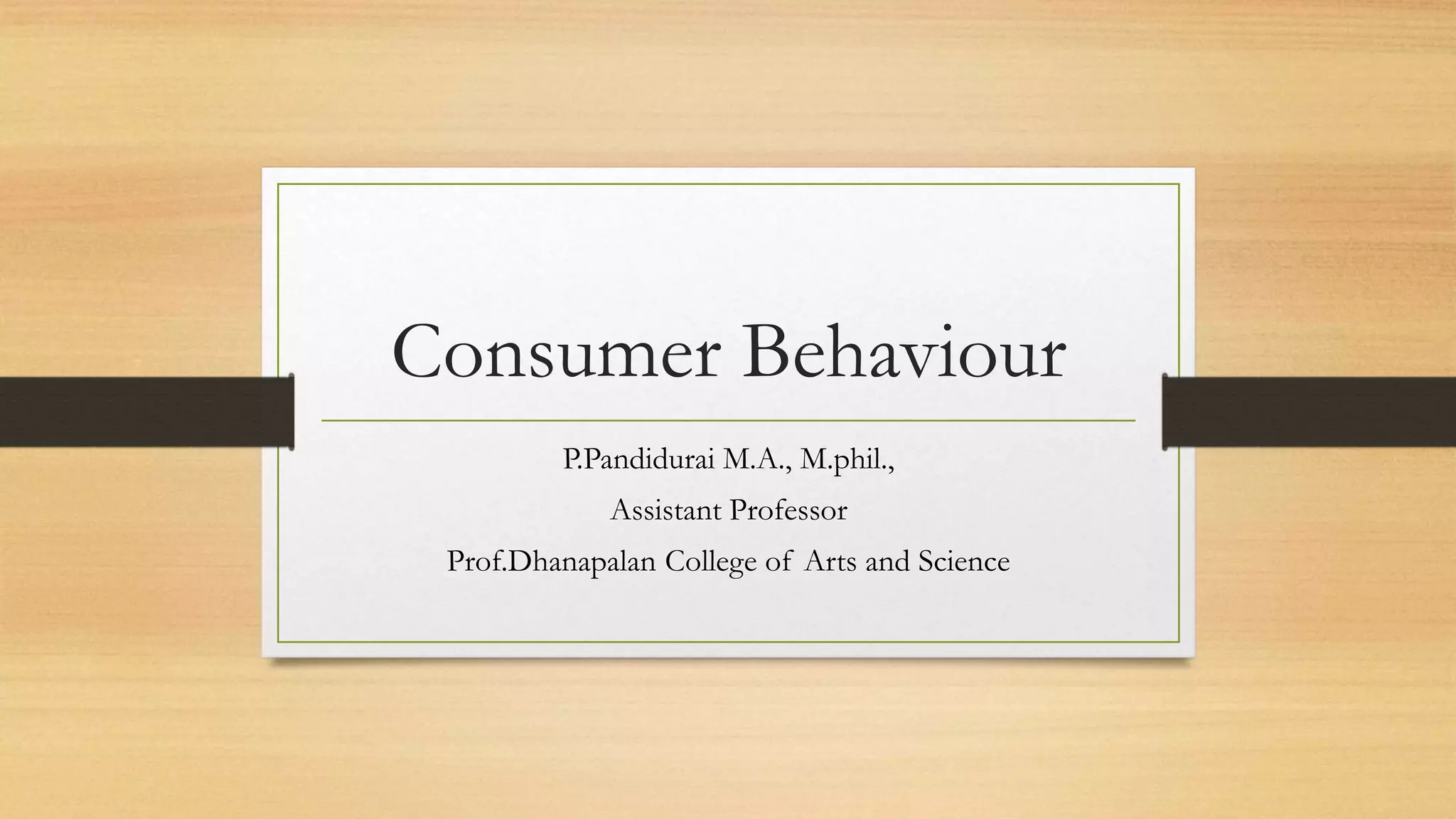 Consumer behaviour | PPTX