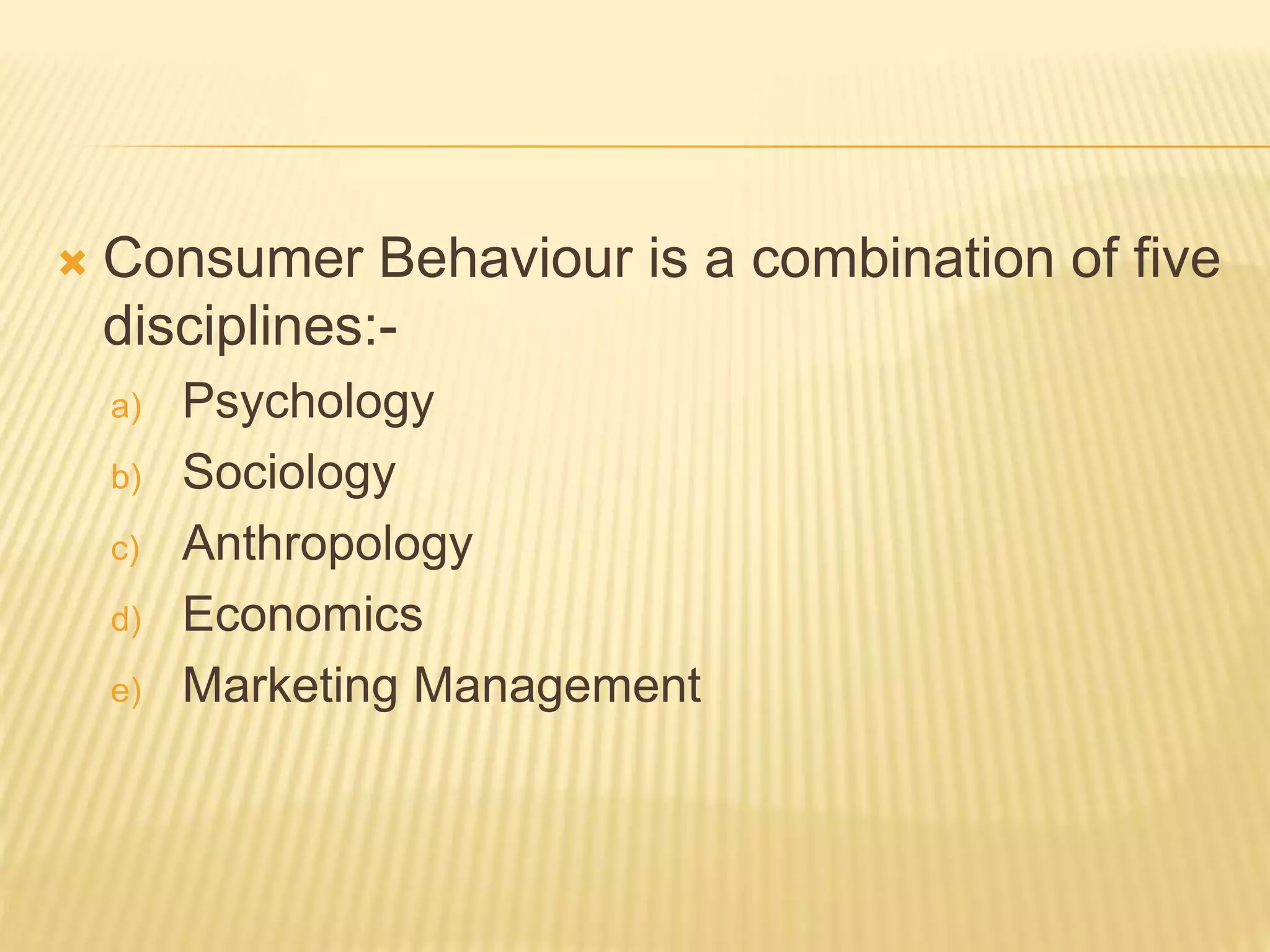 cONSUMER bEHAVIOUR.pptx | Business | Business and Finance