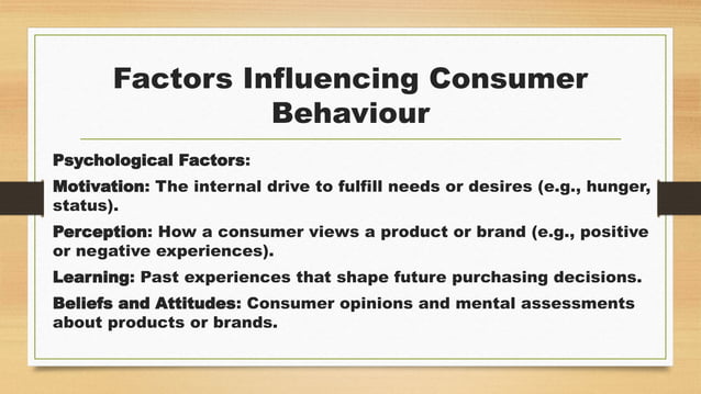 Consumer Behaviour,Needs,factors influencing consumer behaviour.pptx
