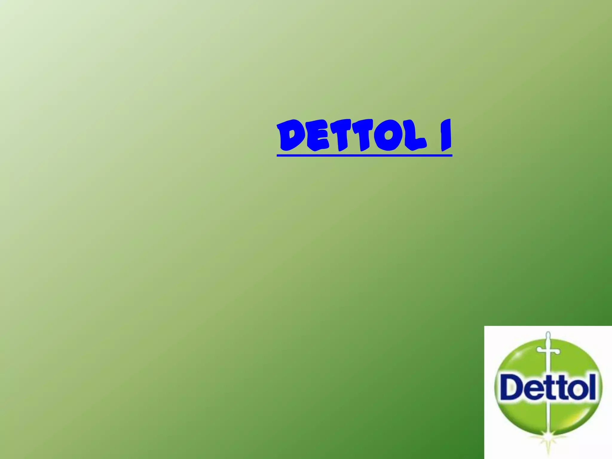Consumer behaviour Presentation: Dettol | PPTX