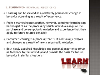 Consumer behaviour internal factors | PPTX