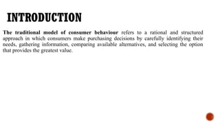 consumer Behaviour 1.pptx in traditional model of consumer | PPTX