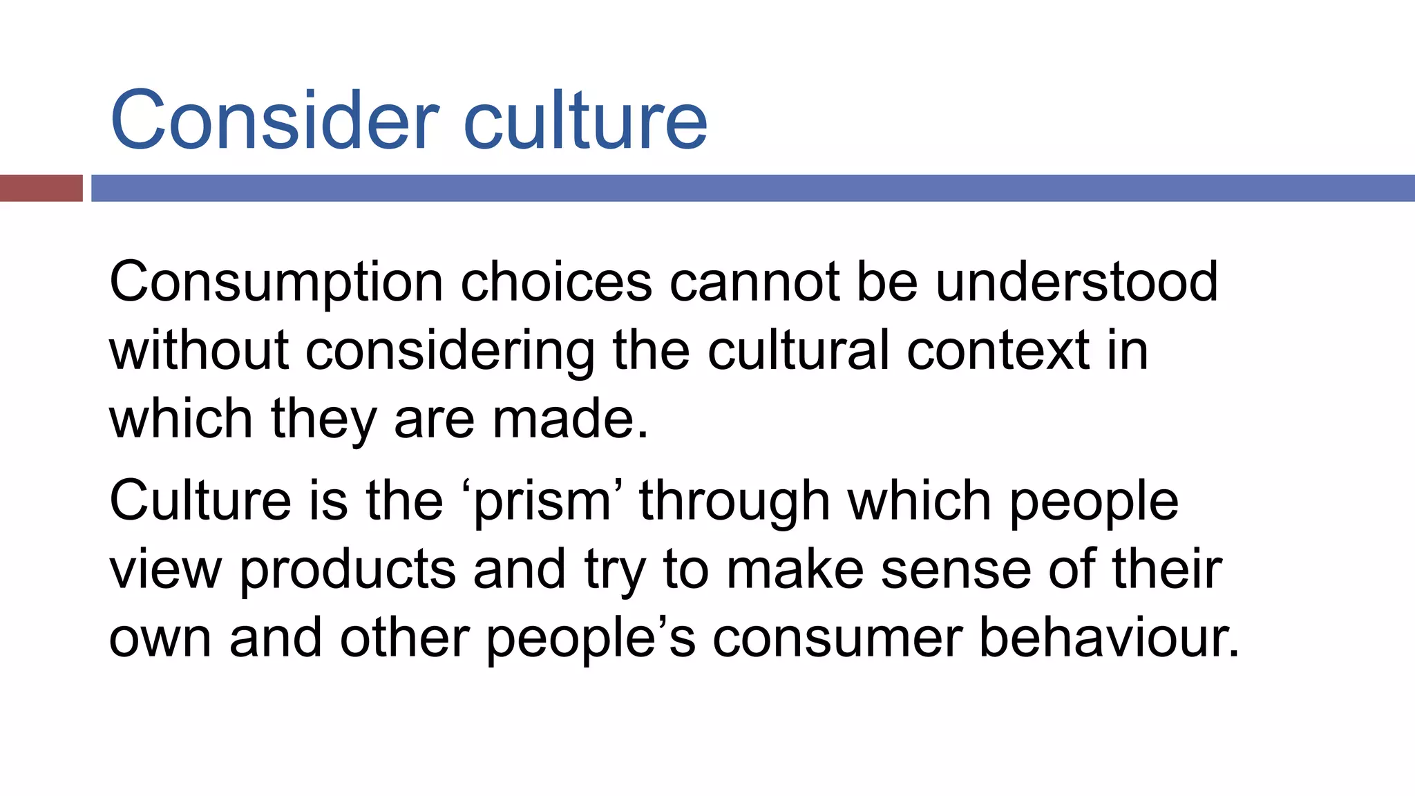 Consumer behaviour and culture | PPTX