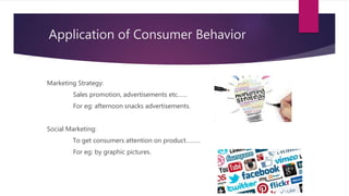 Consumer behaviour application | PPTX