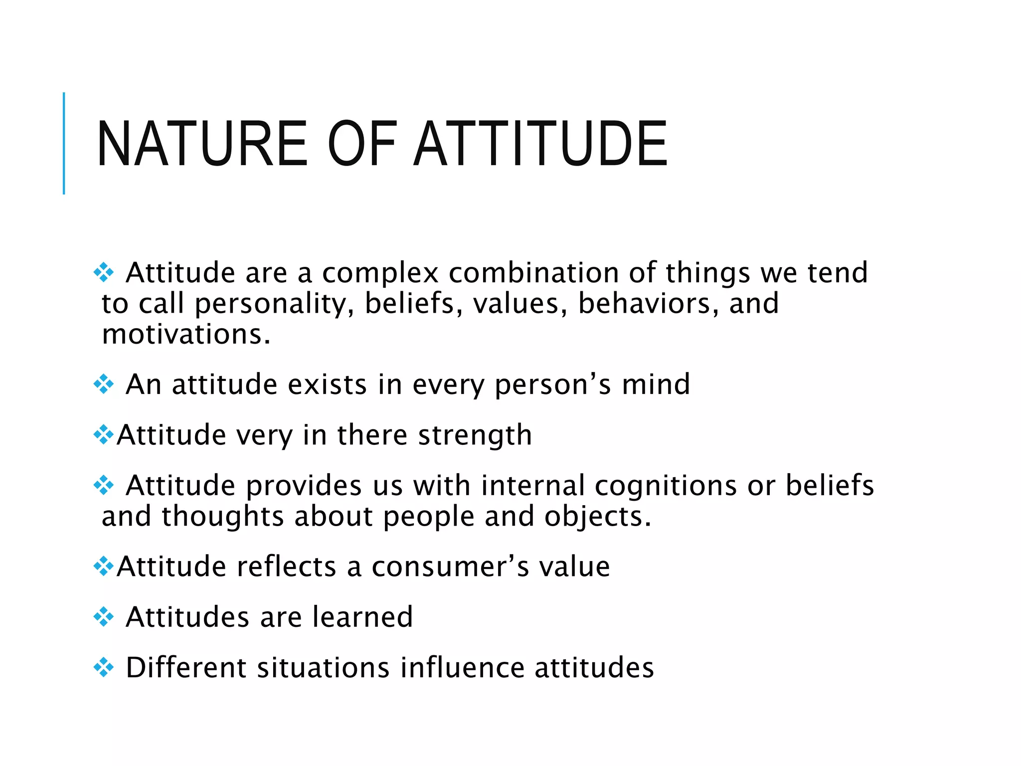 Consumer attitude towards consumer behaviour | PPTX