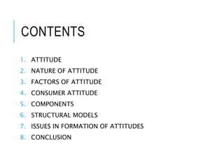 Consumer attitude towards consumer behaviour | PPTX