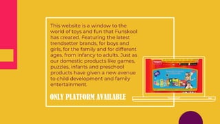 Funskool Case study | PPTX