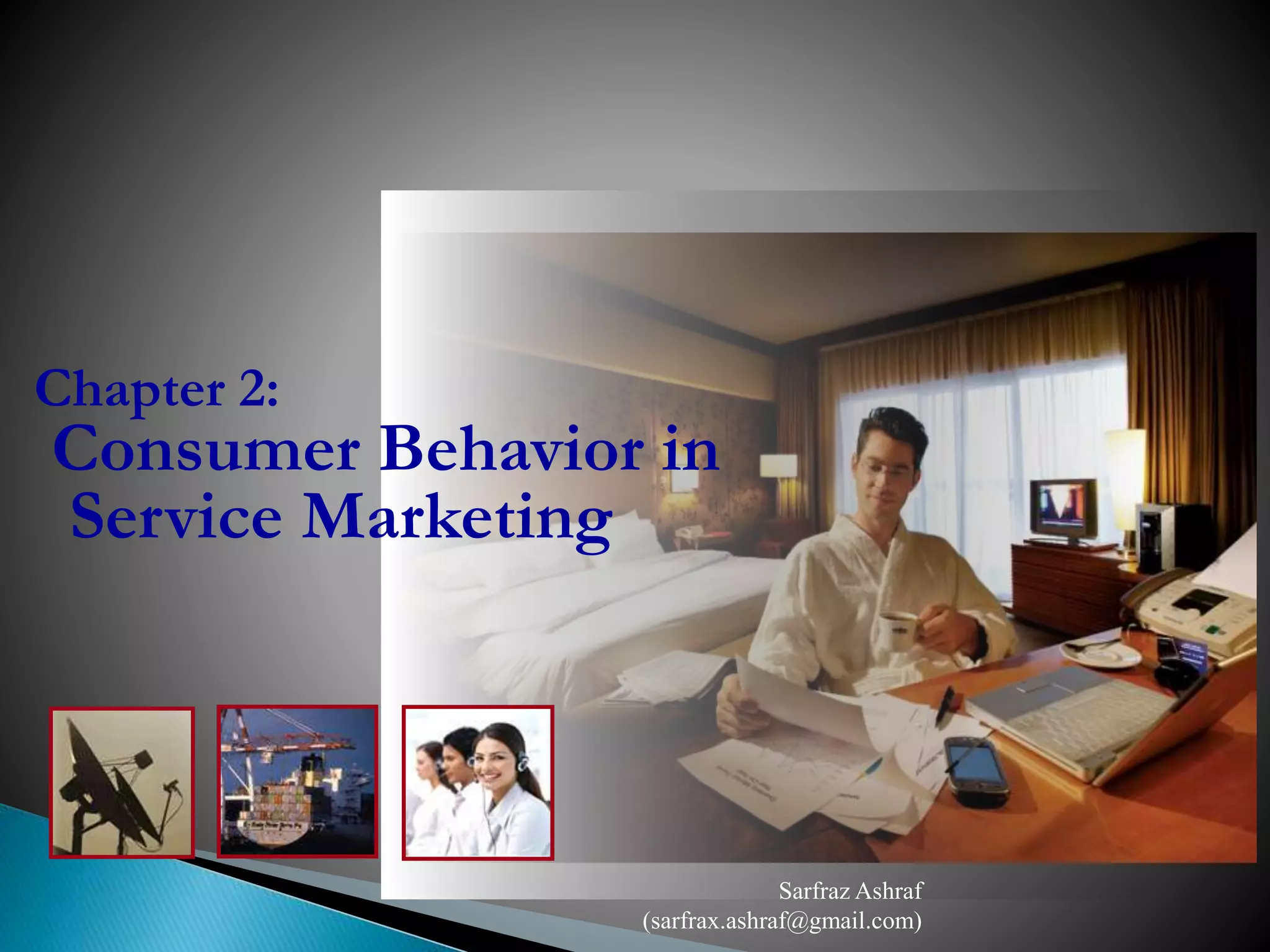 Consumer behaviour in service marketing | PPTX
