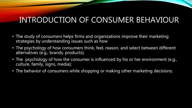 Consumer behaviour ppt | PPT