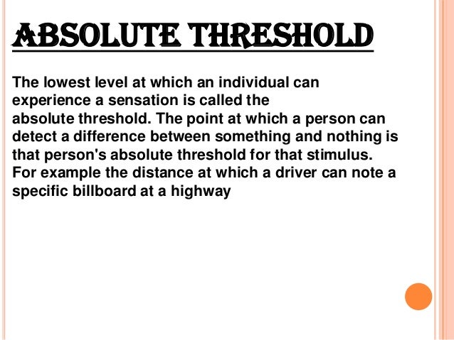 Absolute Threshold Examples