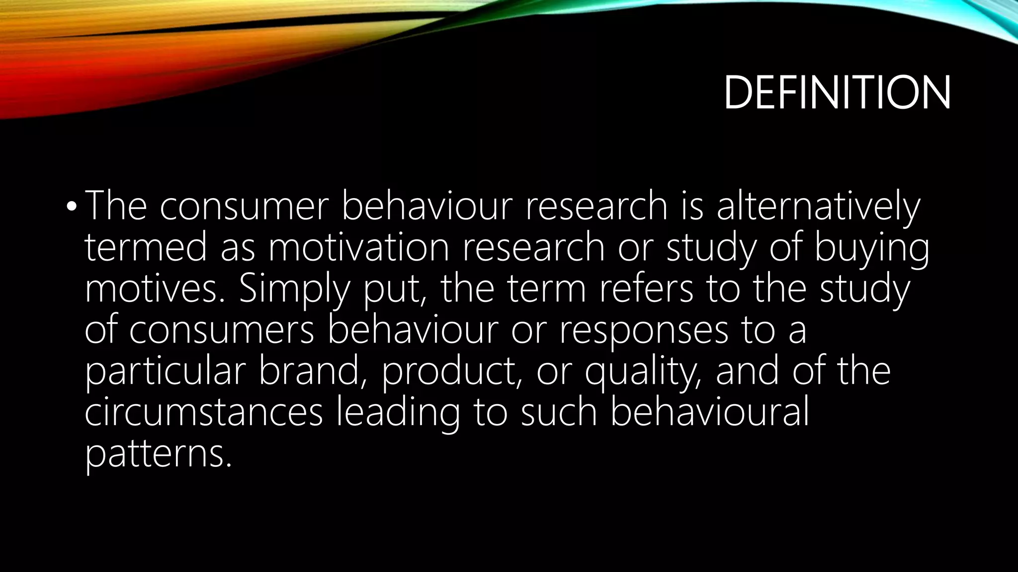 Consumer behaviour research | PPSX