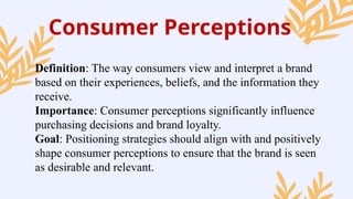 consumer behaviour - strategic positioning notes.pptx