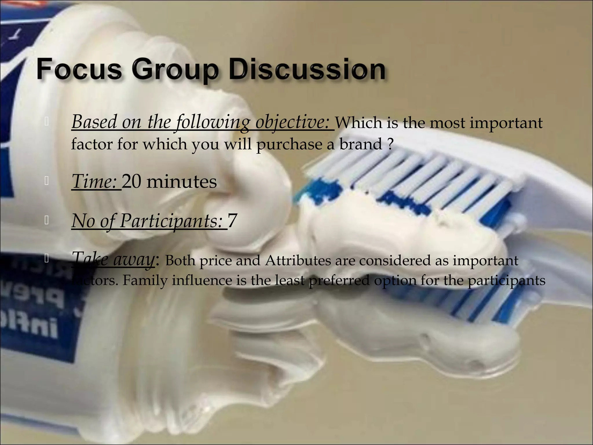 Consumer behaviour tooth paste industries | PPT