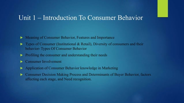 Consumer behaviour unit 2 | PPTX