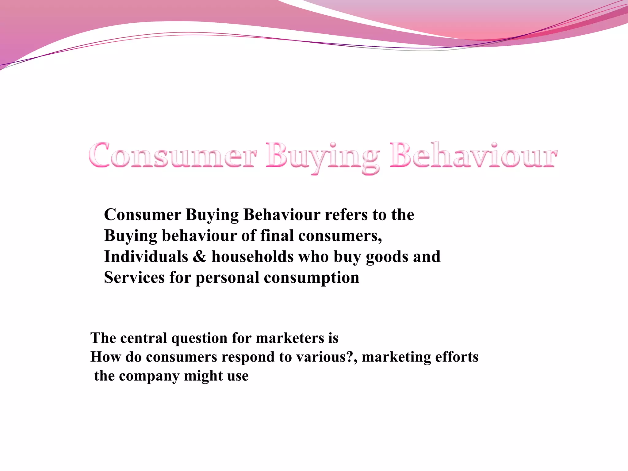 Consumer buying decision | PPT