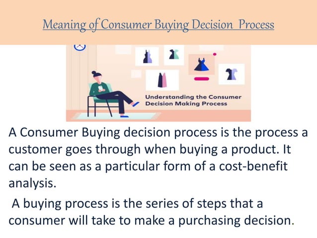 Presentation On Consumer Buying Decisions Process | PPT
