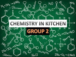 Chemistry in the Kitchen | PPTX