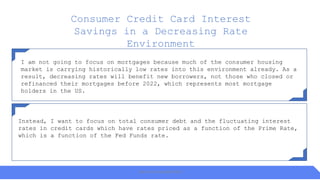 Consumer Credit Card Interest Savings in a Decreasing Rate Environment.pptx