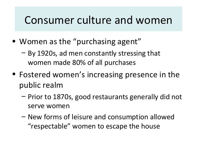 Consumer culture