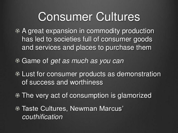 Consumer Cultures, Advertising in American Society