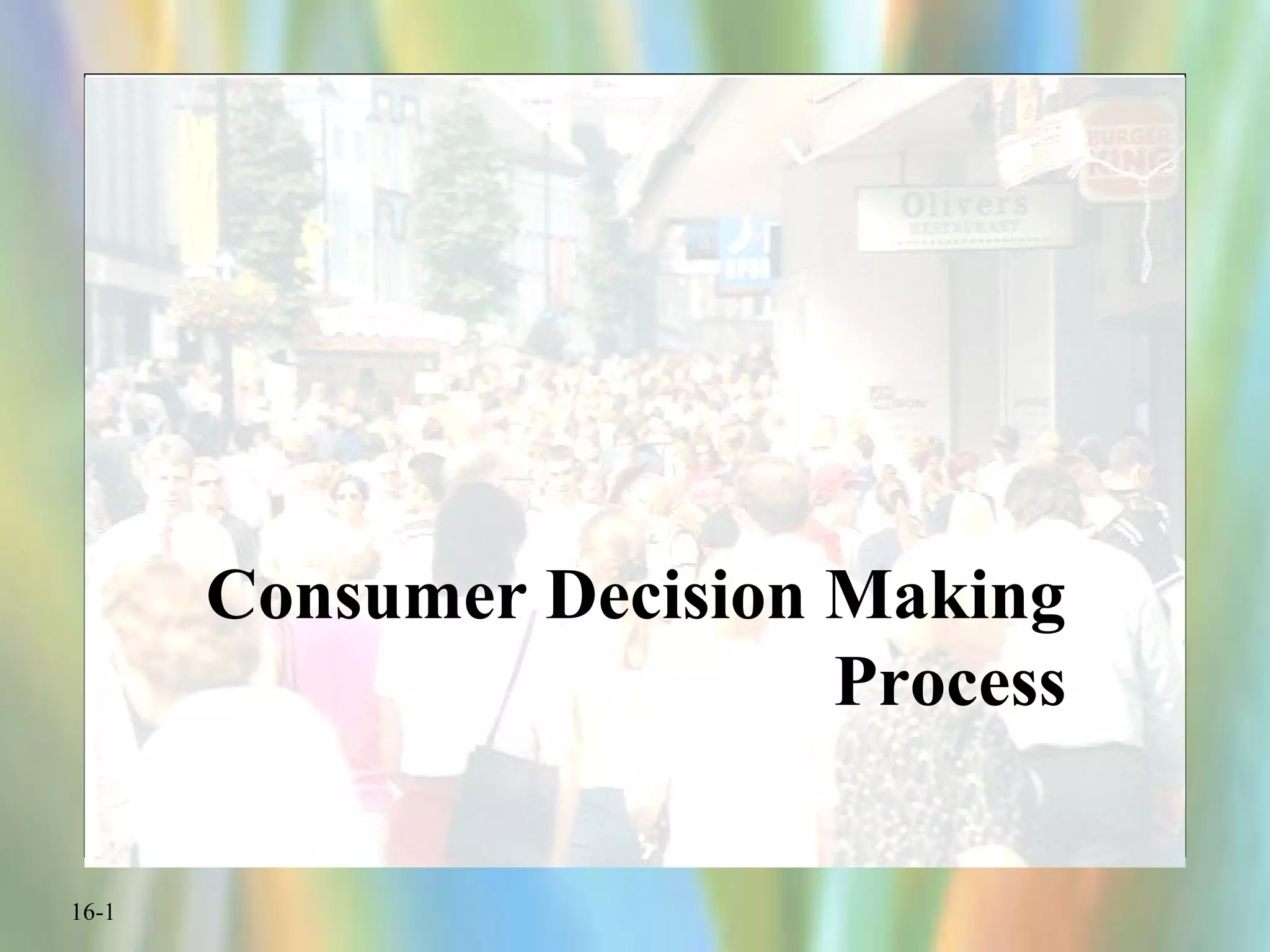 Consumer decision making process. | PPT