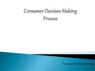 Consumer decision making process | PPT