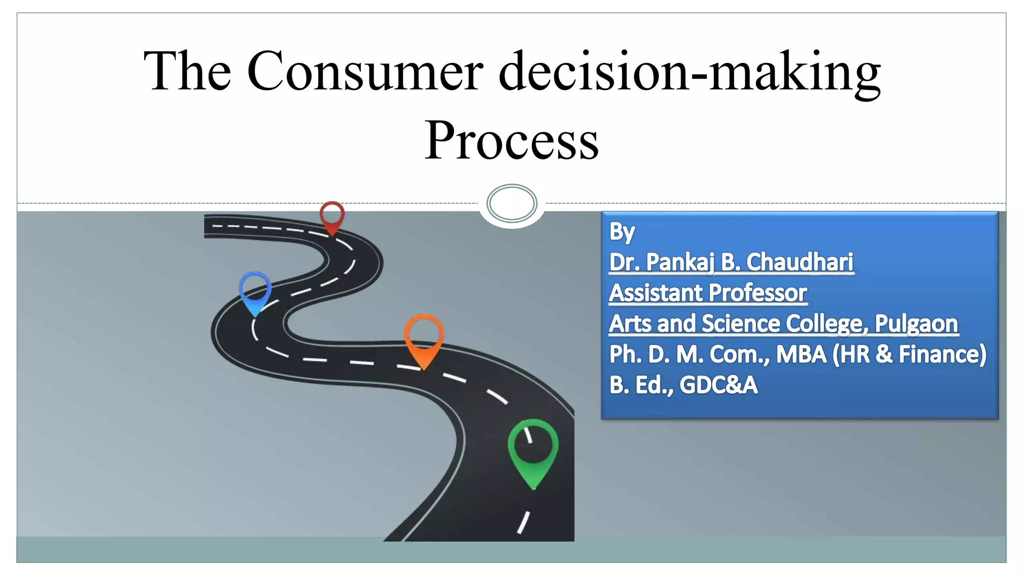 Consumer decision making process | PPT