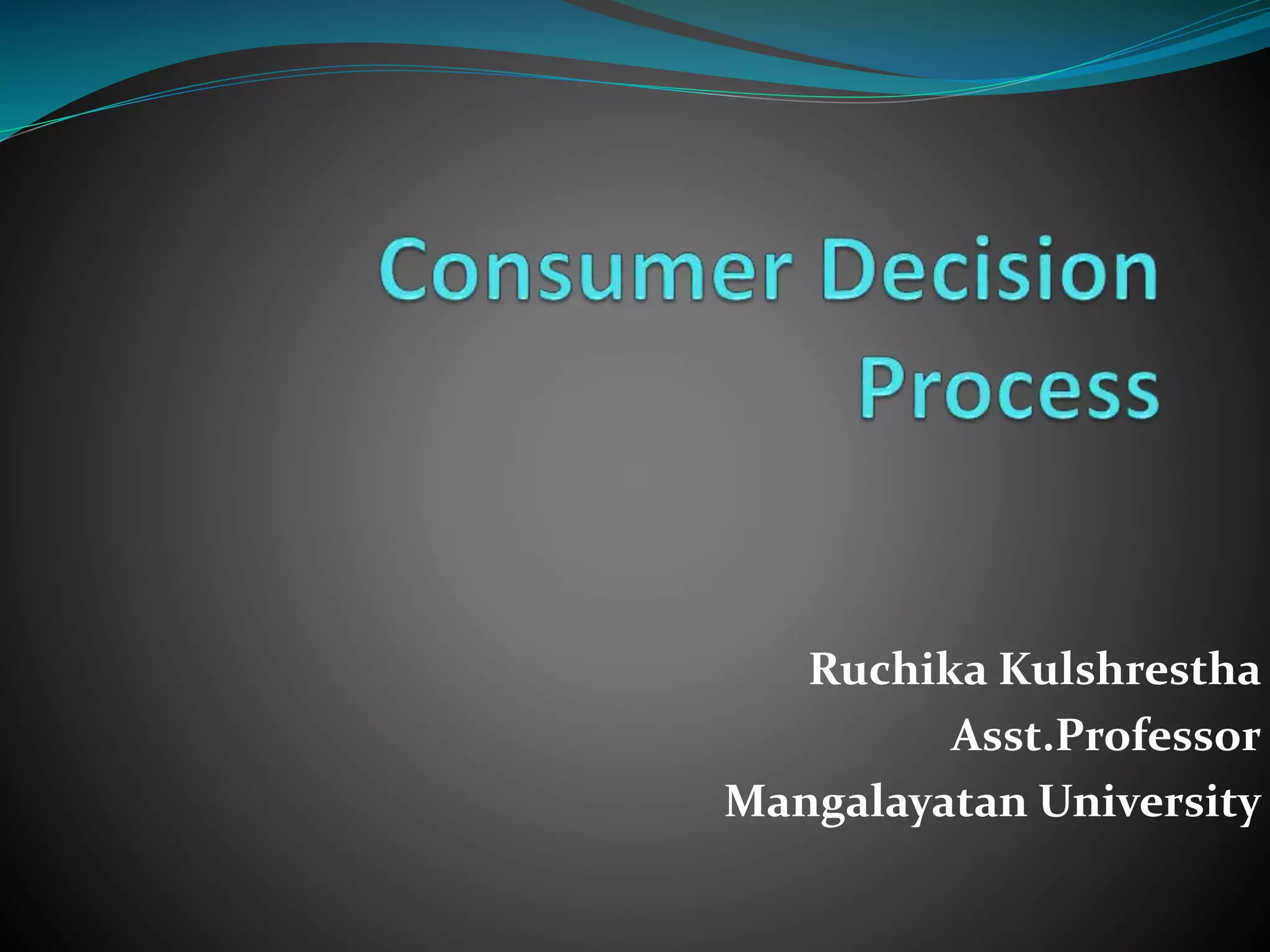 Consumer decision process | PPTX