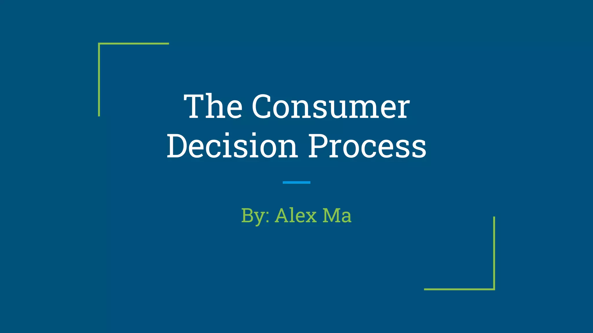 The Consumer Decision Process | PPT