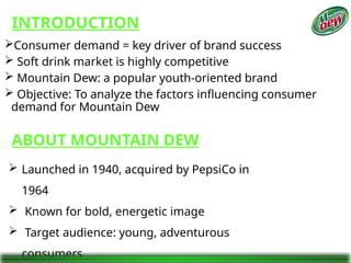 Analyzing Consumer Demand Factors for Mountain Dew: A Managerial ...