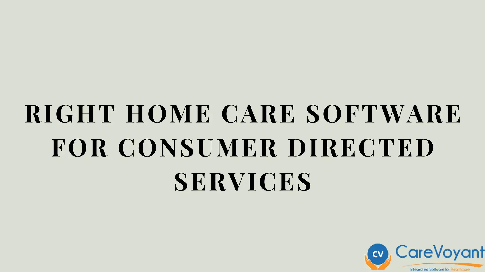 CONSUMER DIRECTED SERVICES BENEFITS OF CONSUMER-DIRECTED SERVICES ...