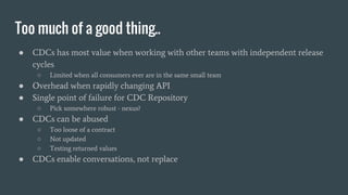Microservices: Consumer Driven Contracts in Practice | PPT