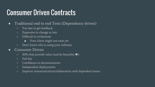 Microservices: Consumer Driven Contracts in Practice | PPT