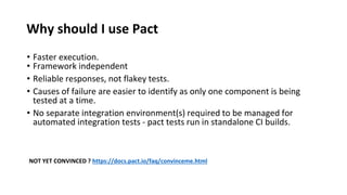 vodQA(Pune) 2018 - Consumer driven contract testing using pact | PPTX